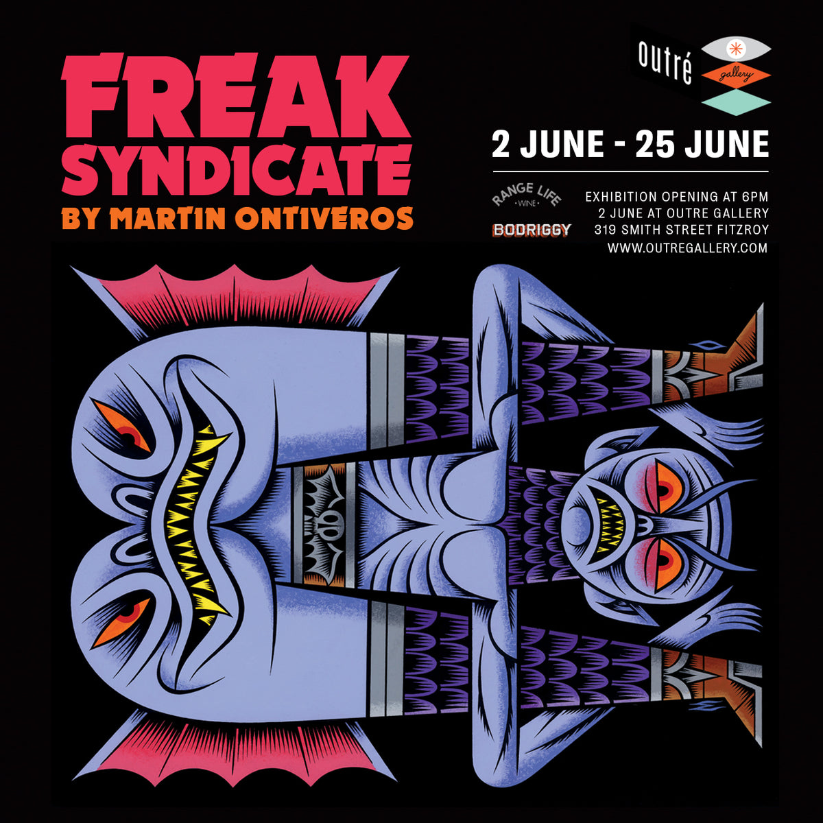 Martin Ontiveros - Freak Syndicate – Outré Gallery