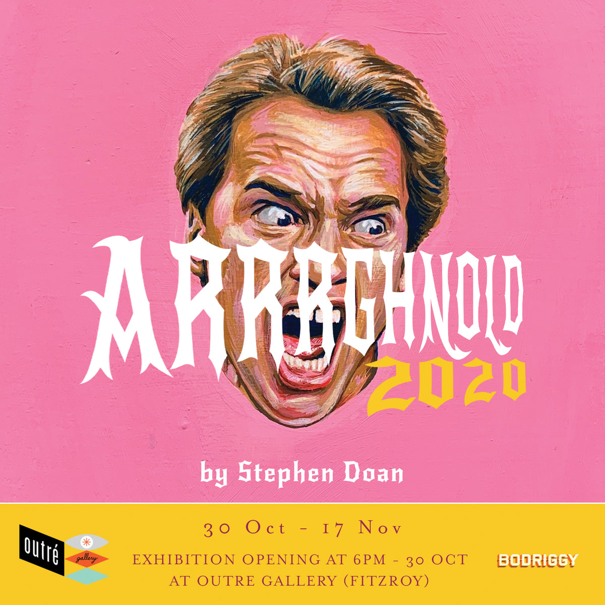 Stephen Doan – ARRRGHNOLD 2020 – Outré Gallery